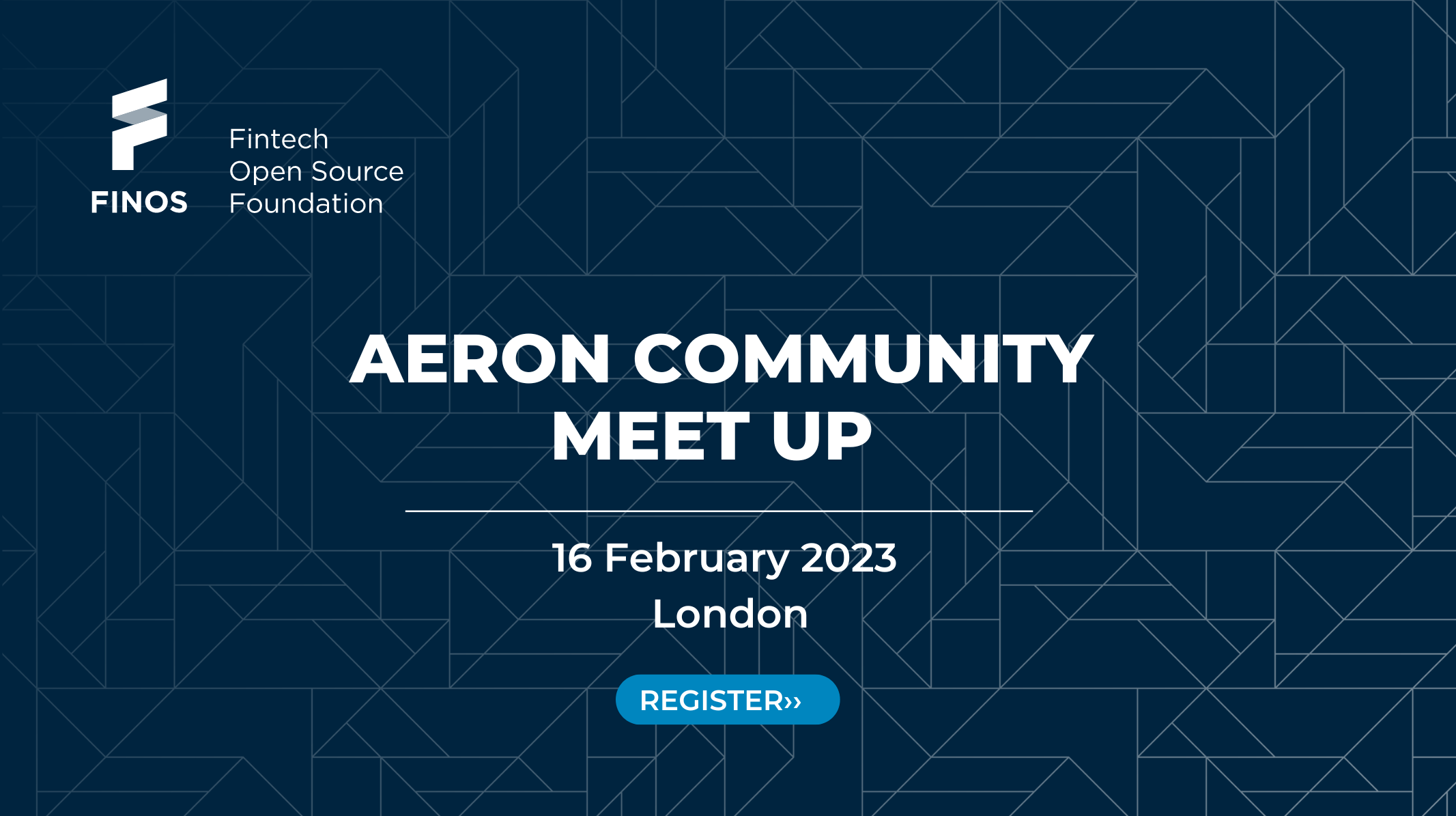 FINOS Resource Center | 16 February: Aeron Community Meet Up London FINOS Resource Center | 16 February: Aeron Community Meet Up London